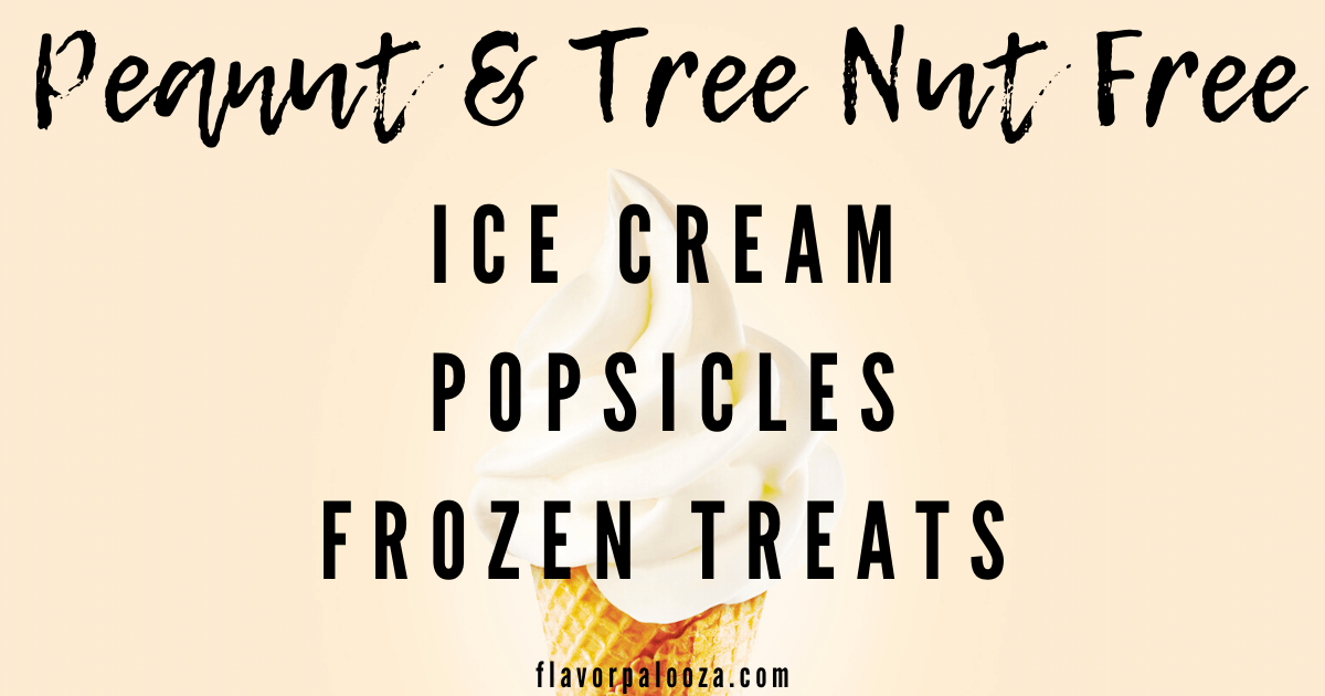 Nut Free Ice Cream and Popsicles 2025 | Flavorpalooza, Allergy-Friendly